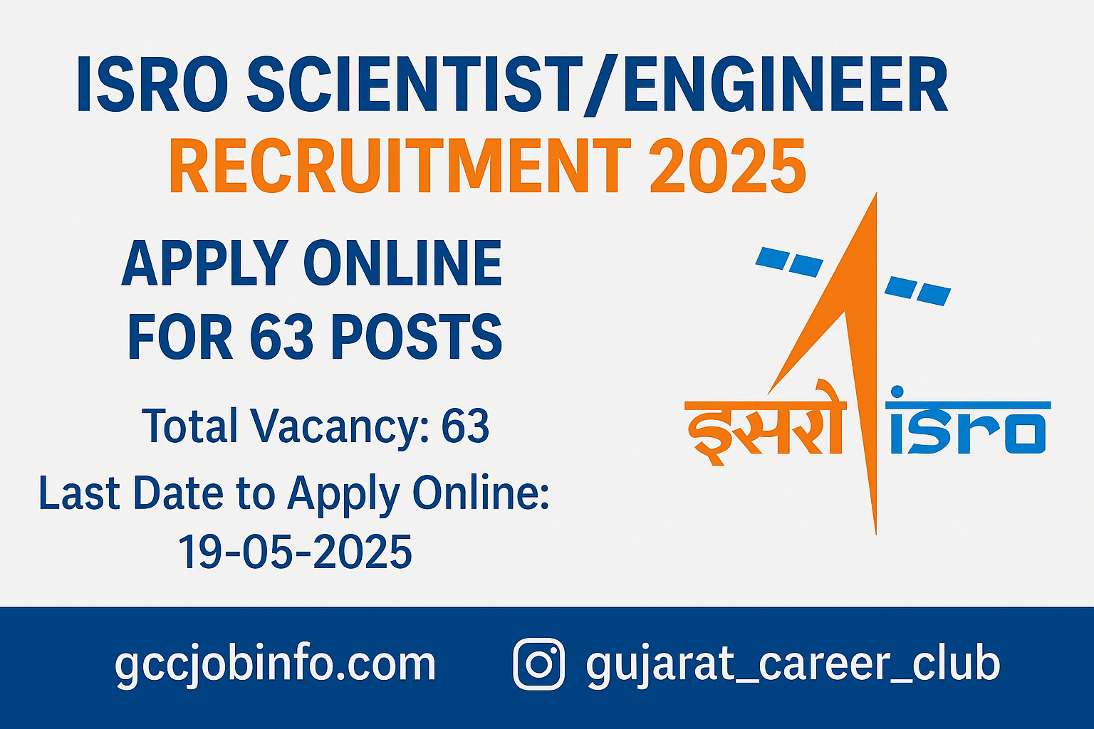 ISRO Scientist/ Engineer Recruitment 2025 - Apply Online for 63 Posts